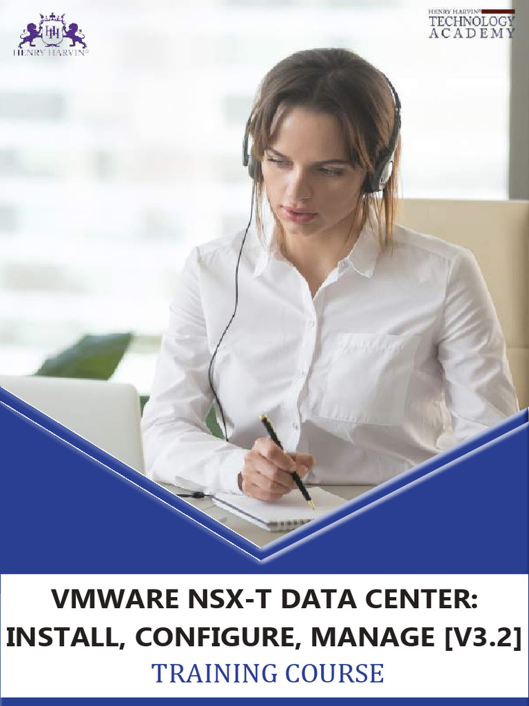 VMware NSX-T DataCenter-Install, Configure, Manage (V3.2) Course ...