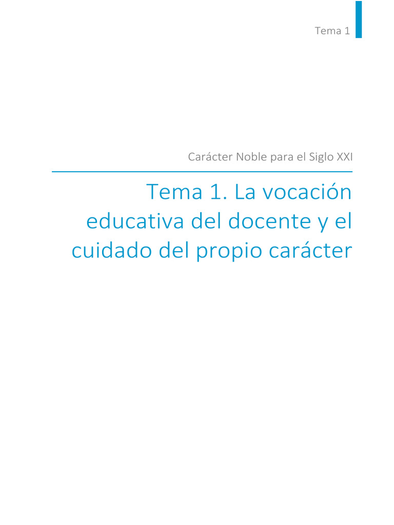Tema 1. Carácter Noble para El Siglo XXI | PDF | Enseñando | Maestros