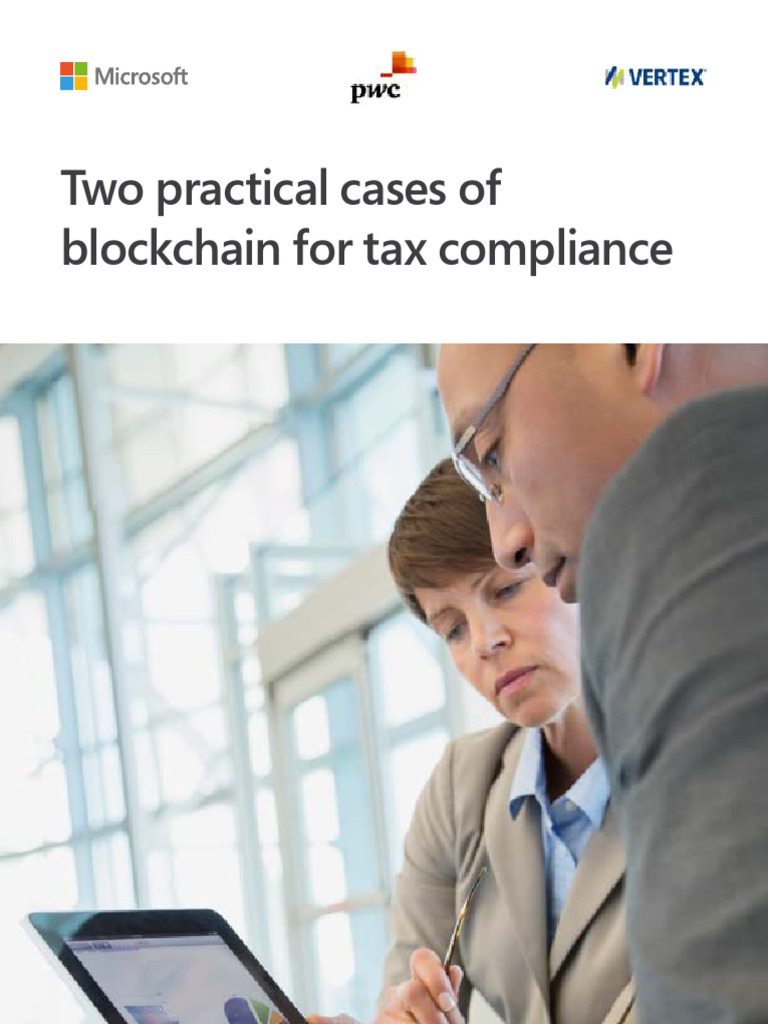 PWC Two Practical Cases of Blockchain For Tax Compliance | PDF | Taxes | Value Added Tax