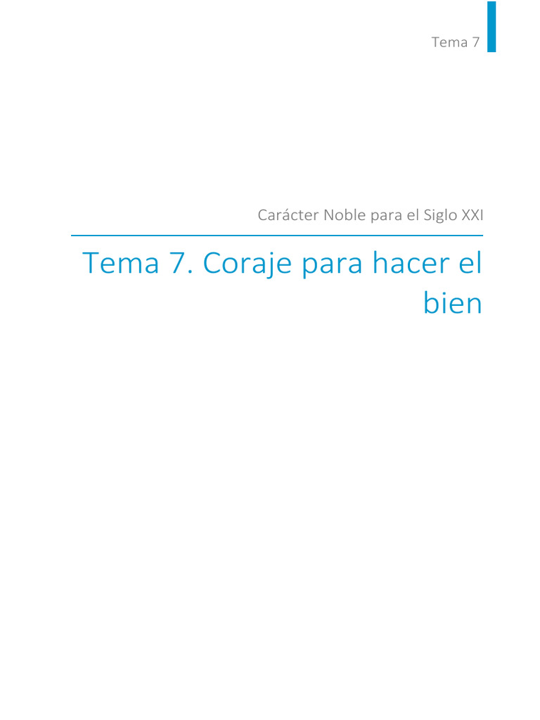 Tema 7. Carácter Noble para El Siglo XXI | PDF | Valor | Maestros