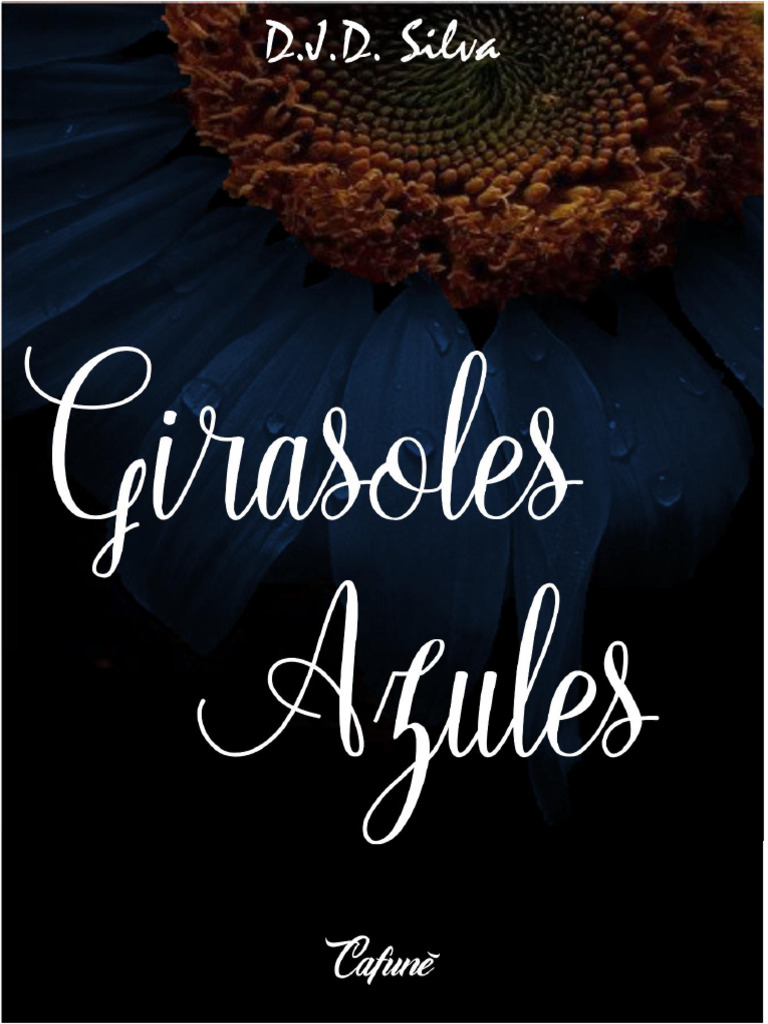 Girasoles Azules | PDF | Amor | Felicidad
