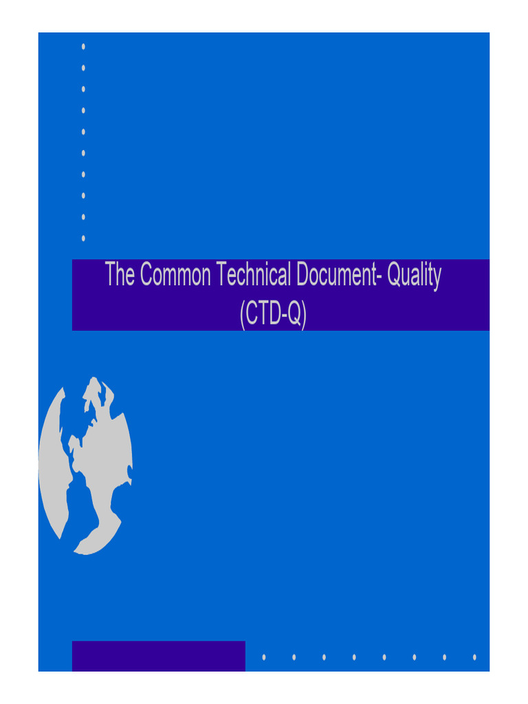 Common Technical Document Quality CTD Q George Wade en | PDF ...