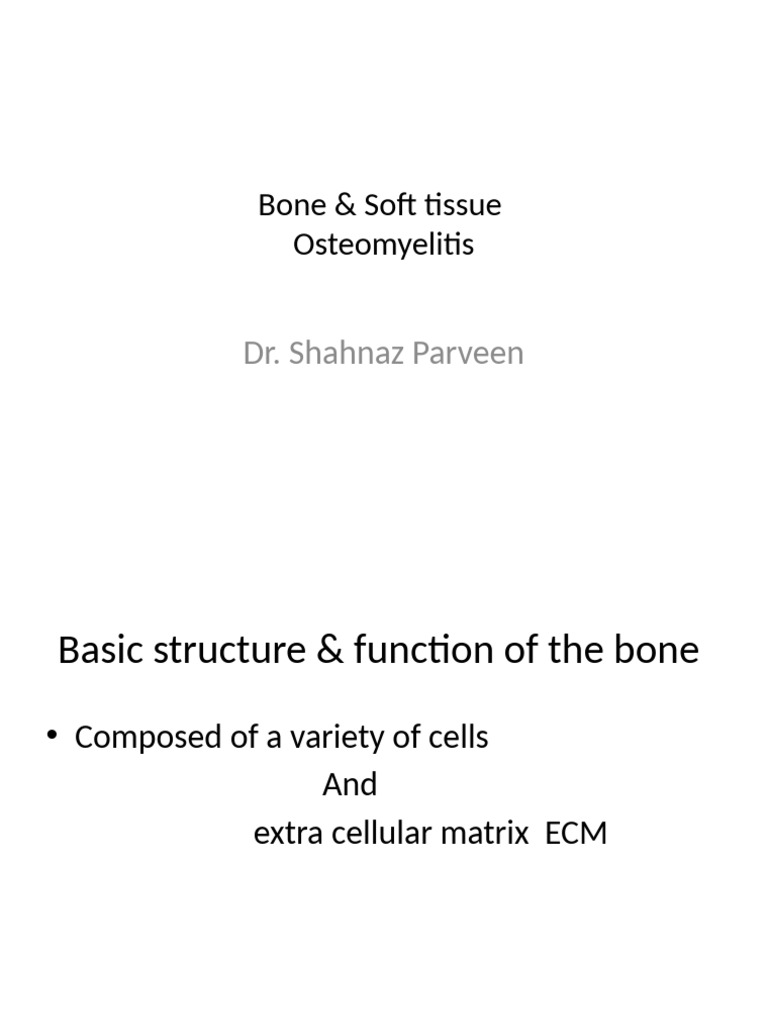 Bone & Soft Tissue - Osteomyelitis | PDF | Bone | Rheumatoid Arthritis