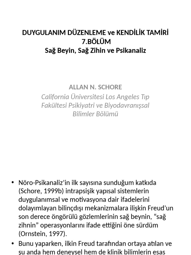 DUYGULANIM DÃ ZENLEME Ve KENDÄ°LÄ°K TAMÄ°RÄ° 7.BÃ LÃ M SaÄ Beyin, SaÄ Zihin Ve Psikanaliz | PDF