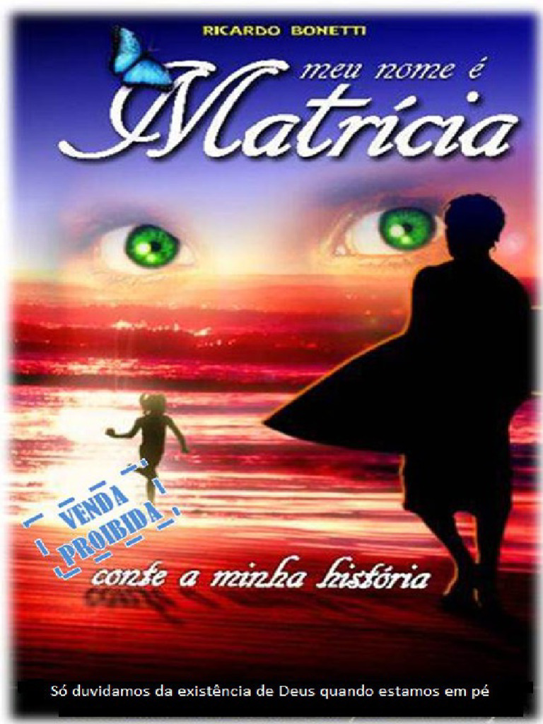 Meu Nome É Matrícia Conte A Minha História Ricardo Bonetti | PDF ...