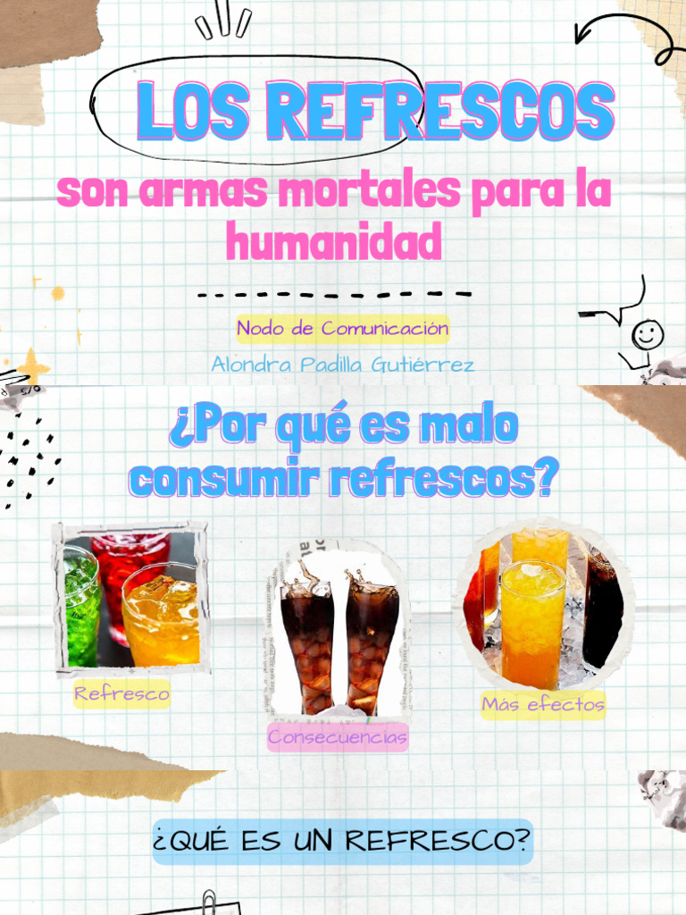Los Refrescos Son Armas Mortales para La Humanidad - Alondra Padilla Gutiérrez | PDF