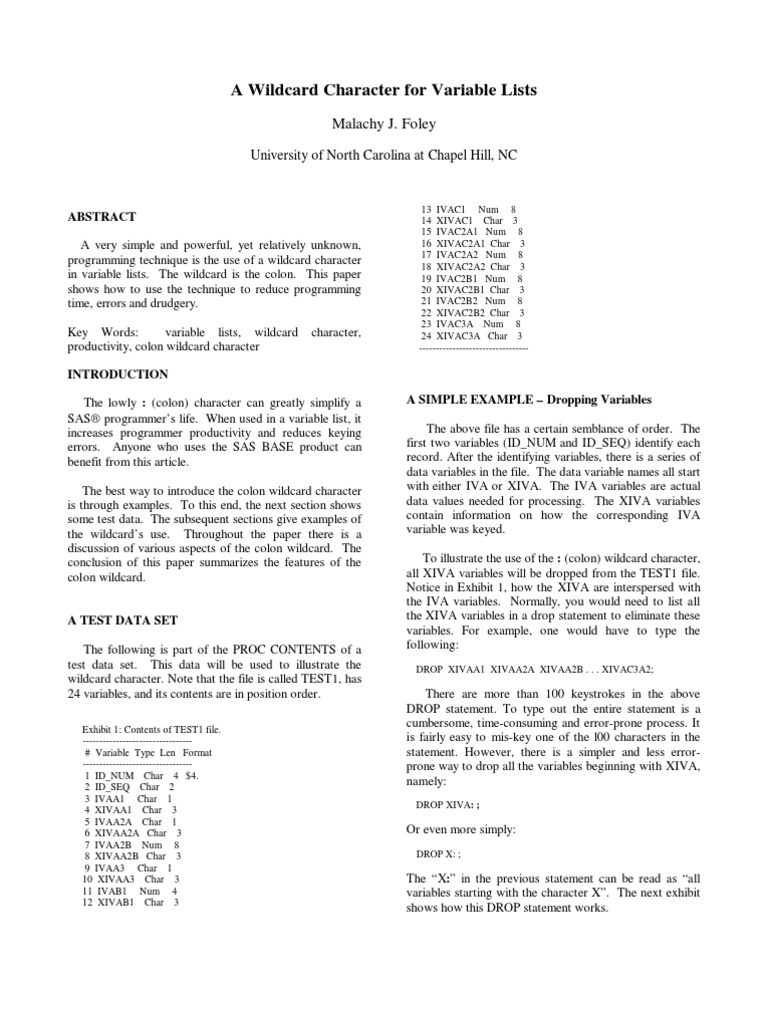 A Wildcard Character For Variable Lists Sas Software 