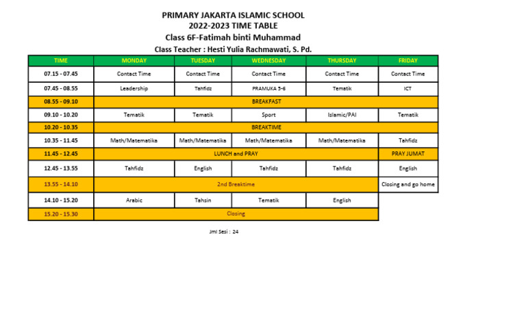 Primary Jakarta Islamic School 2022-2023 TIME TABLE Class 6F-Fatimah ...