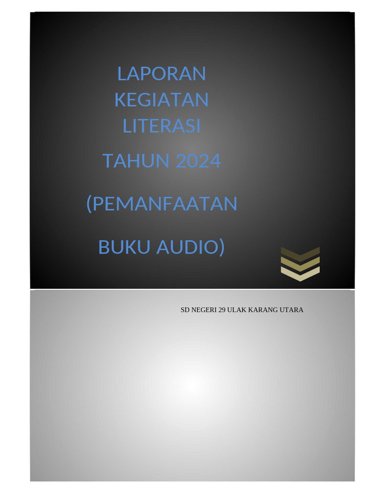 Laporan Kegiatan Literasi | PDF | Karier & Perkembangan | Ilmu Sosial