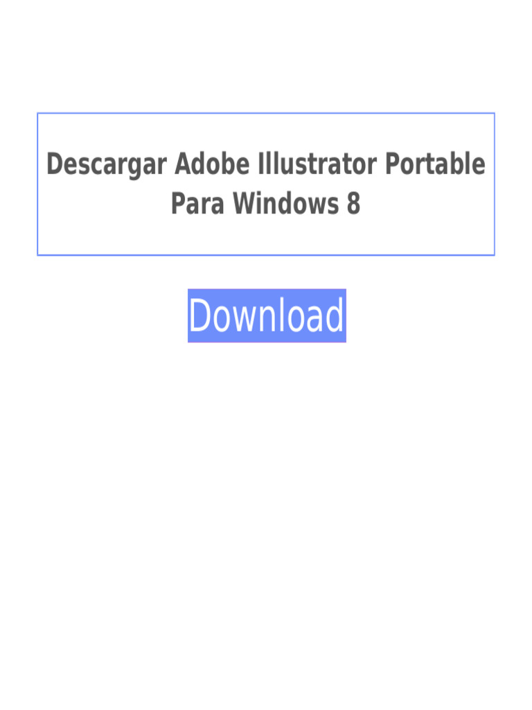 Descargar Adobe Illustrator Portable para Windows 8 | PDF | Ilustrador ...