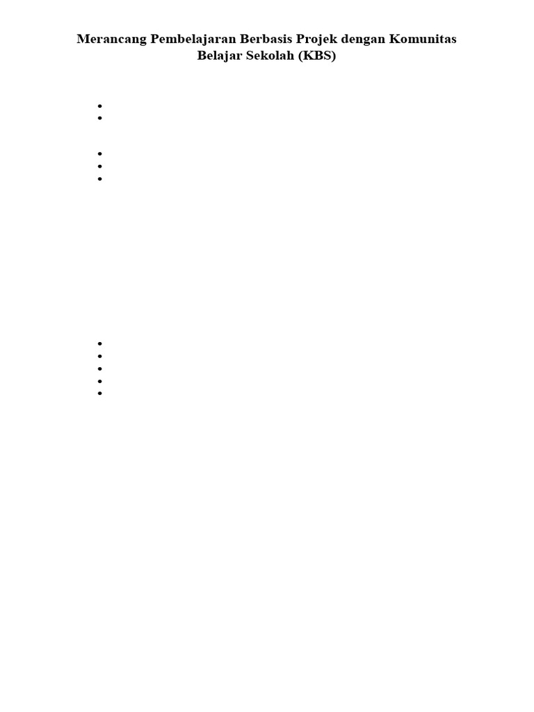 Merancang Pembelajaran Berbasis Projek Dengan KBS, Agus Irawan | PDF