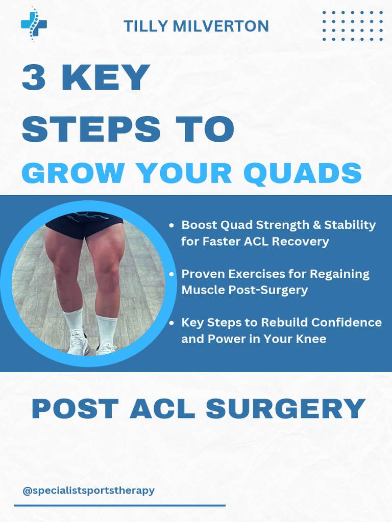 Quad Strengthening Post ACL Surgery | PDF | Strength Training | Knee