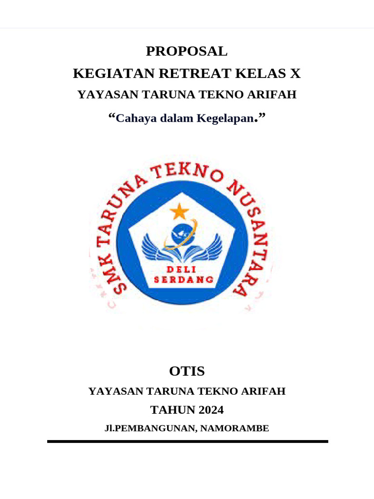 Proposal Retreat Kelas X Yayasan Arifah | PDF