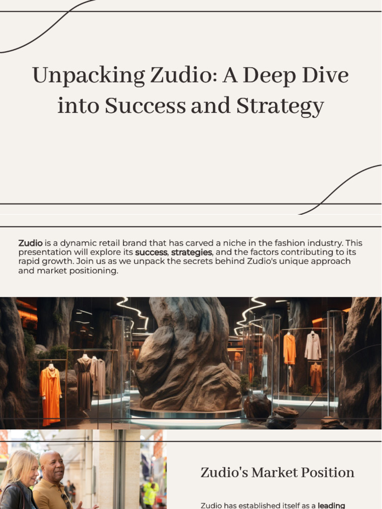 Slidesgo Unpacking Zudio A Deep Dive Into Success and Strategy 202408270600443KXu | PDF | Business