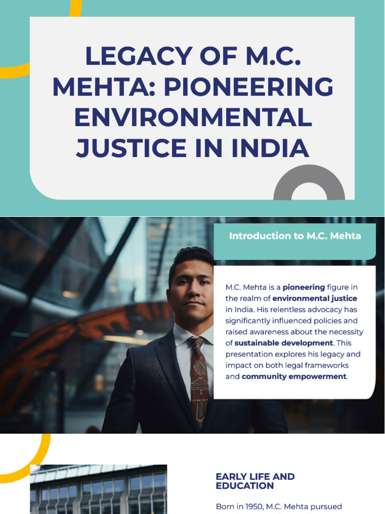 Slidesgo Legacy of MC Mehta Pioneering Environmental Justice in India ...