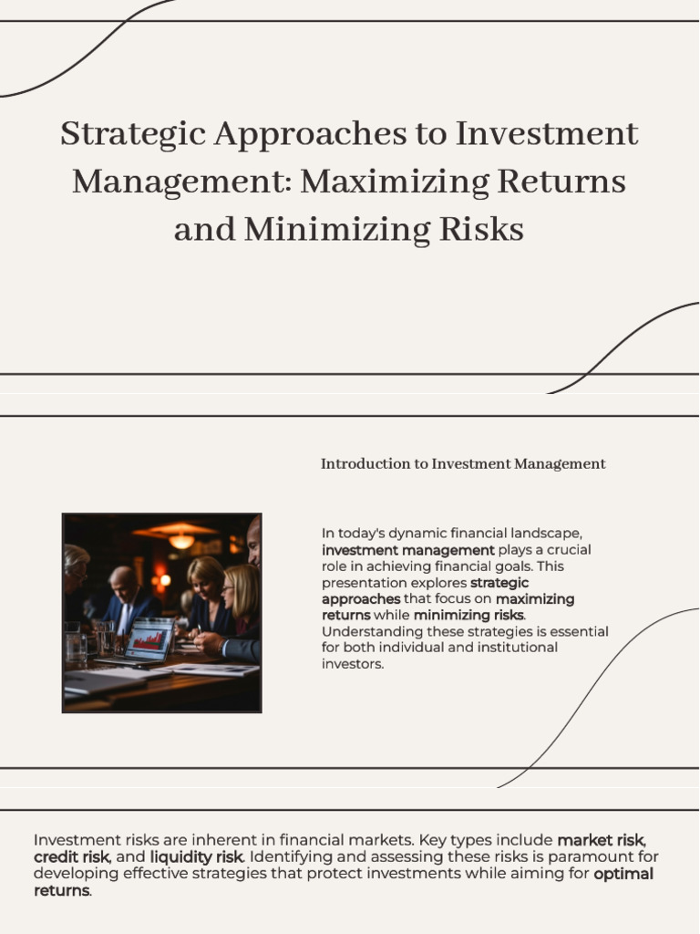 Slidesgo Strategic Approaches To Investment Management Maximizing Returns and Minimizing Risks ...