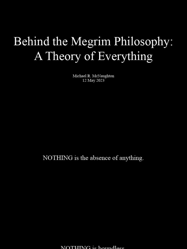 Behind The Megrim Philosophy - A Theory of Everything | PDF | Infinity ...