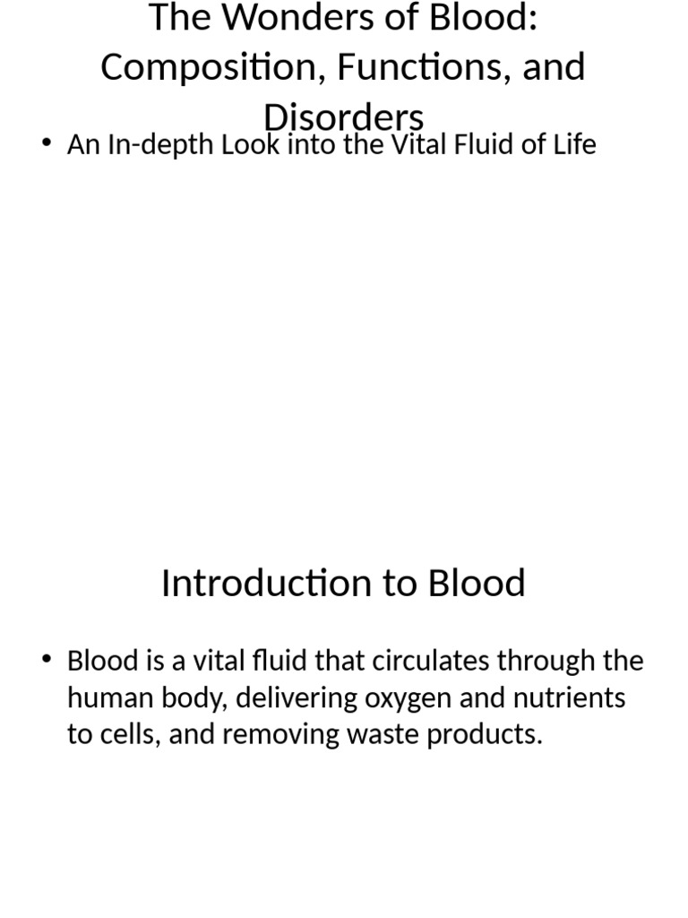 Blood Presentation | PDF | Blood | Blood Cell