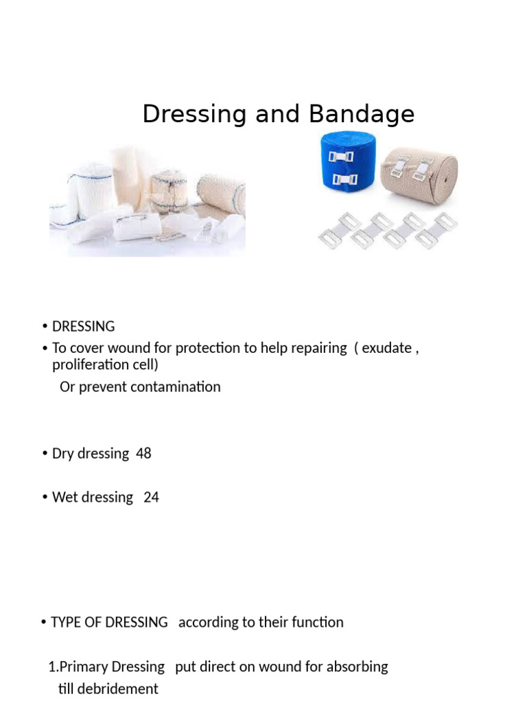 Dressing and Bandage Techniques Guide | PDF | Home & Garden | Lifestyle