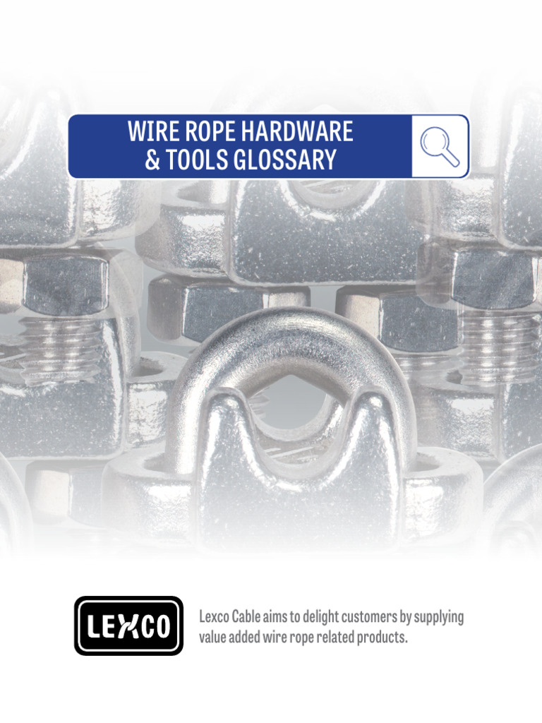 Lexco Glossary Wire Rope Hardware Tools | PDF | Screw | Wire