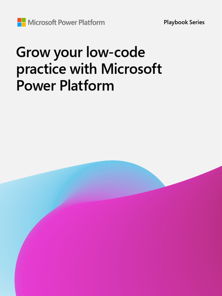 Microsoft Power Platform Partner Practice Low Code Playbook | PDF ...