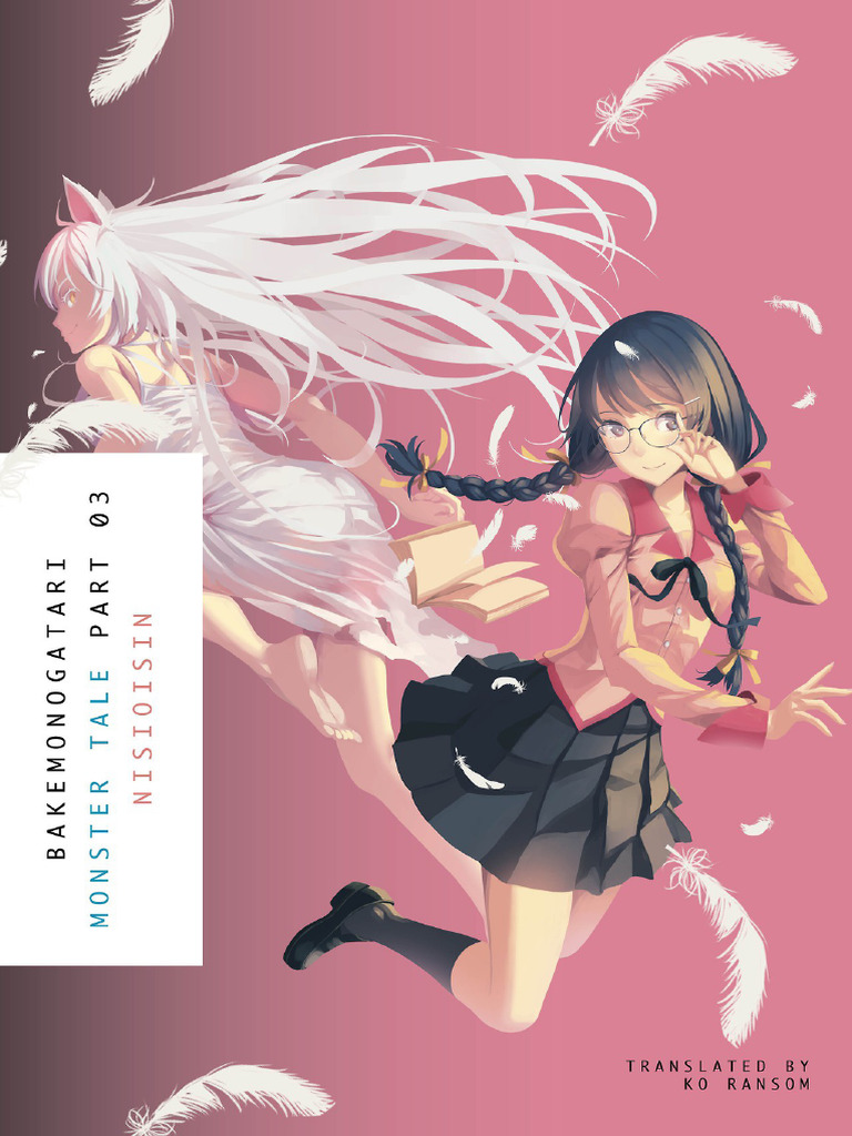 Monogatari Series - Volume 02 - Bakemonogatari (Part 3) | PDF