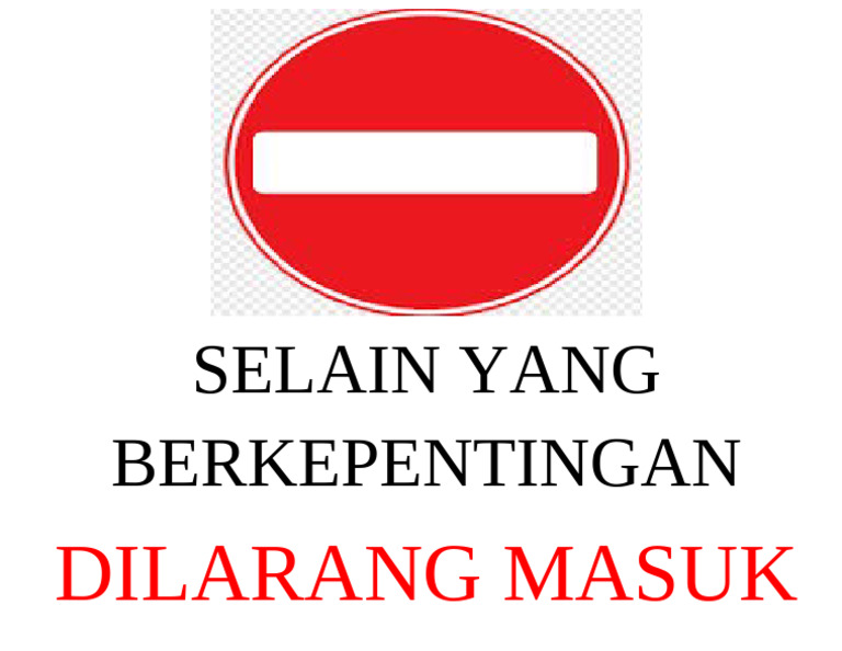 SELAIN YANG BERKEPENTINGAN Dilarang Masuk | PDF