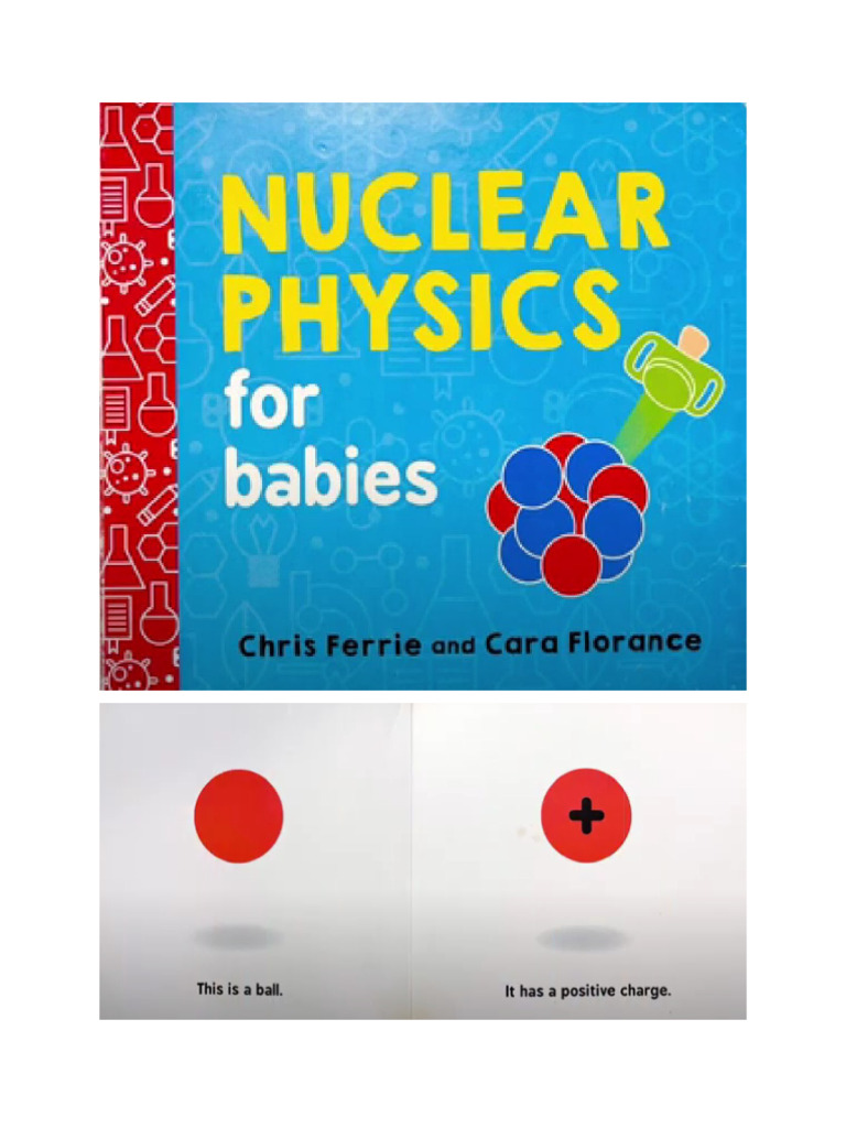 Nuclear Physics For Babies | PDF
