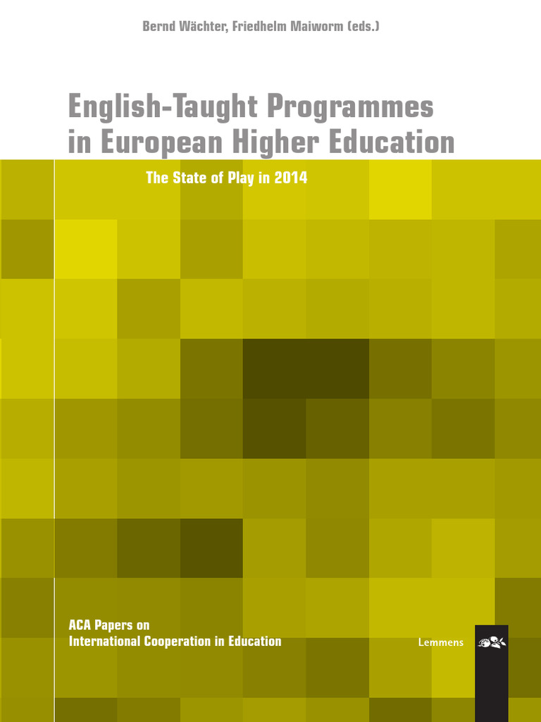 English Taught Programmes in European Higher Education The State of ...