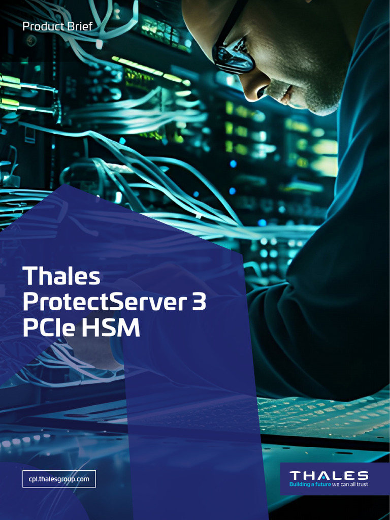 Thales ProtectServer 3 PCIe HSM | PDF | Security Technology | Computer ...