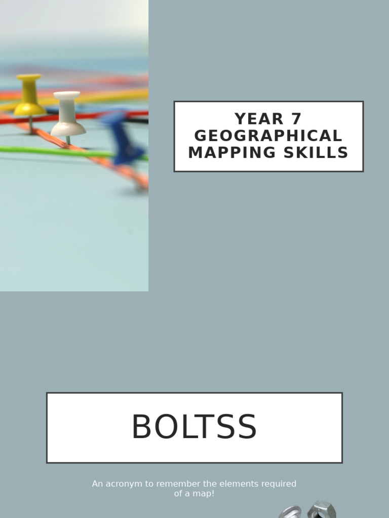 Year 7 Geography: BOLTSS Mapping Skills | PDF | Map | Rain