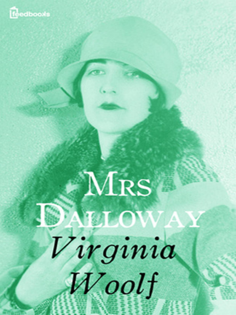 Mrs Dalloway | PDF | Virginia Woolf | Mrs Dalloway