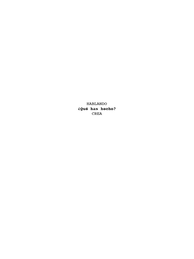 Que Has Hecho Espanol | PDF