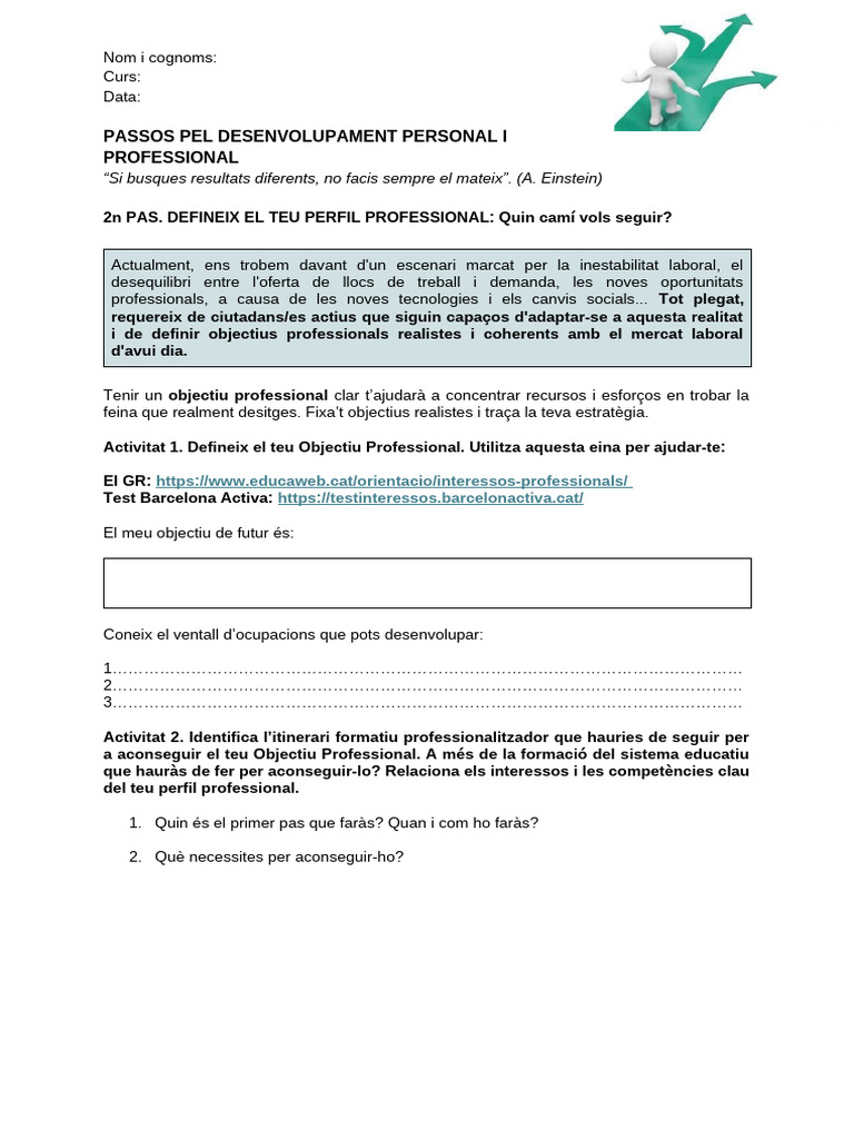 Sessió 4 - El Perfil Professional. Quin Camí Vols Seguir | PDF
