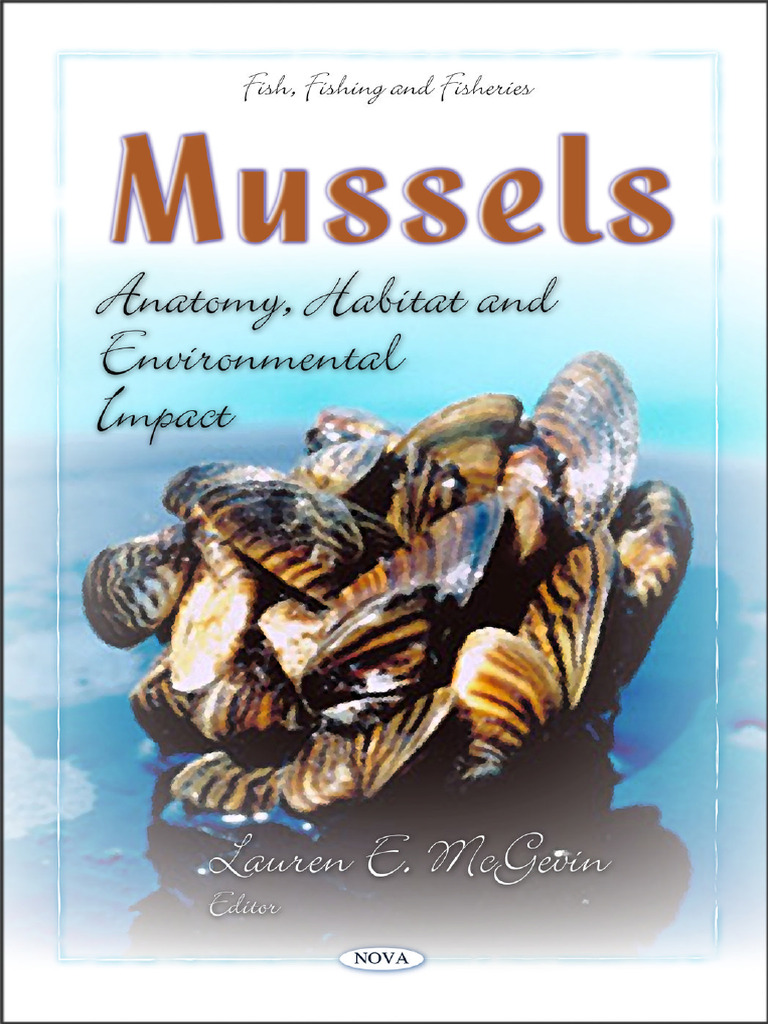 Mussels Anatomy, Habitat and Environmental Impact (Fish, Fishing and ...