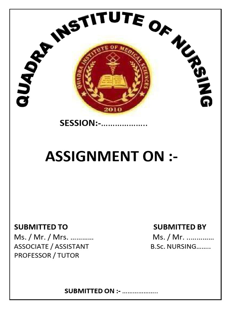 Assignment Nursing | PDF | Home & Garden
