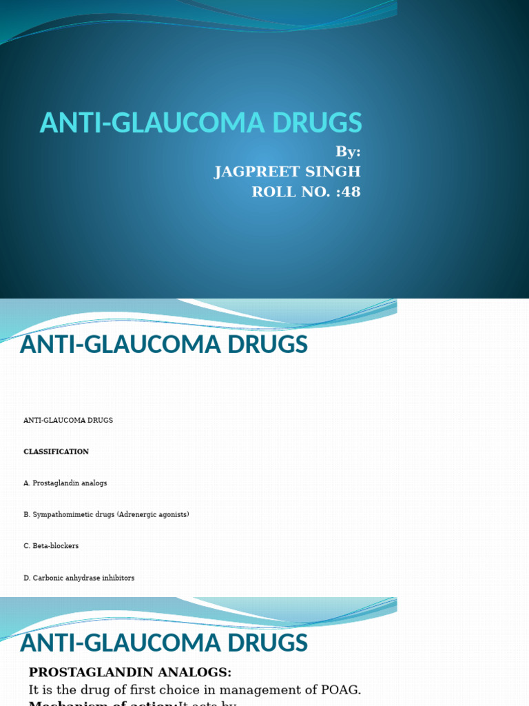 Anti-Glaucoma Drugs by Jagpreet Singh | PDF | Glaucoma | Pharmacology