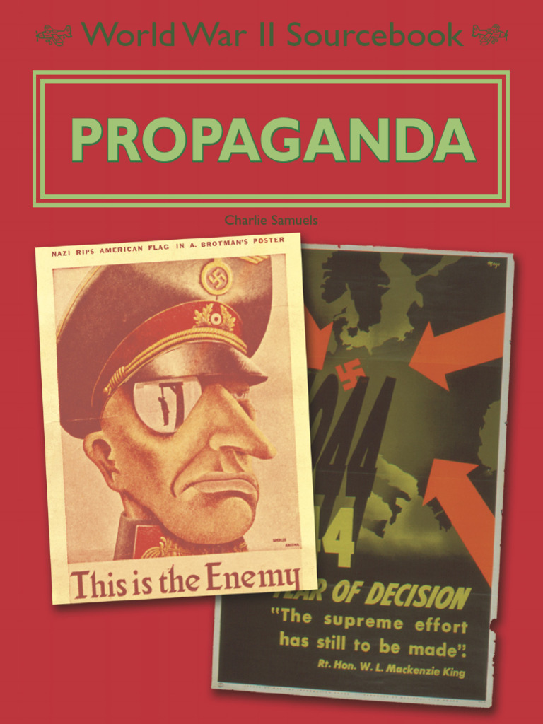 WWII Propaganda Sourcebook | PDF | Propaganda | World War II