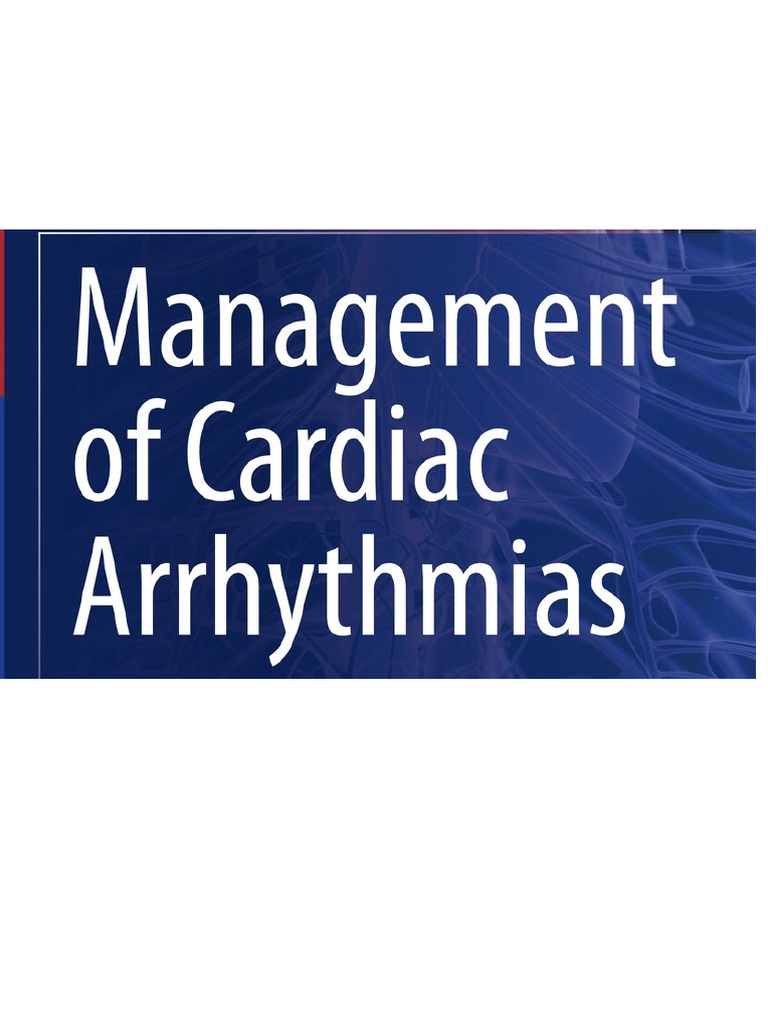 Management of Cardiac Arrhythmia | PDF