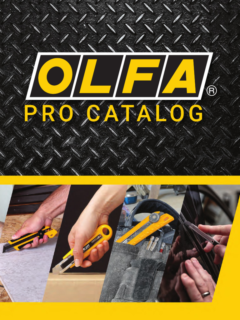 Pro Catalog: OLFA North America 1-833-663-6532 | PDF | Knife | Blade
