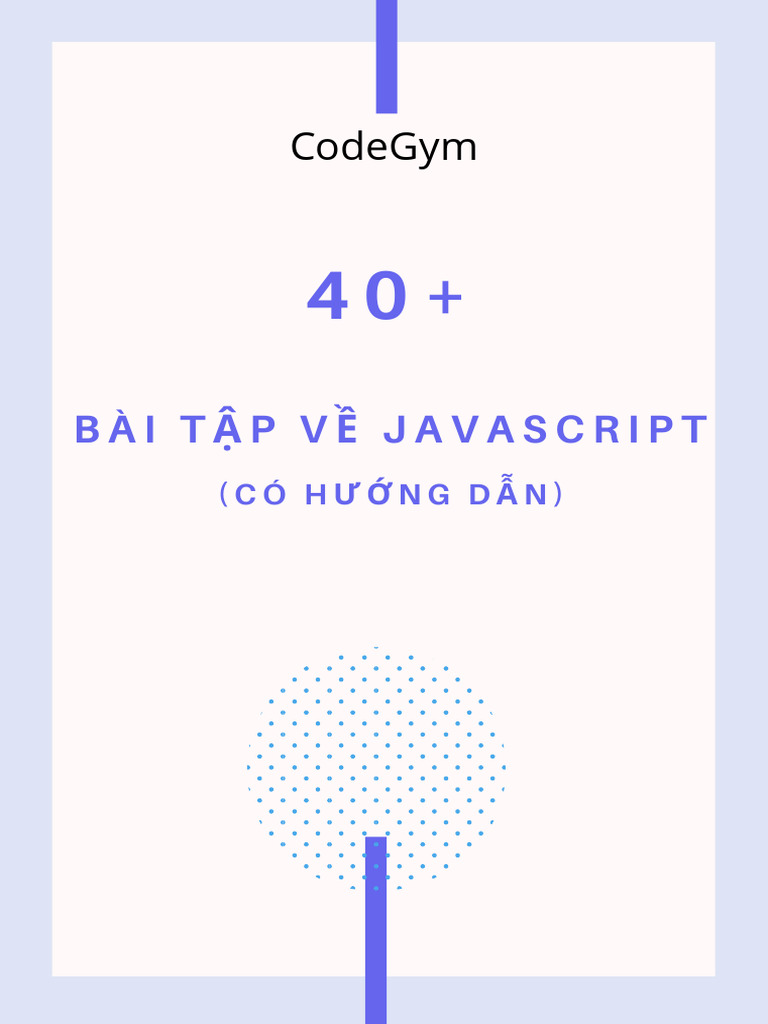 40+ Bài tập về Javascript | PDF