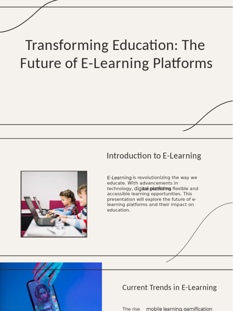 Slidesgo Transforming Education The Future of e Learning Platforms 20241122072348YX44 | PDF