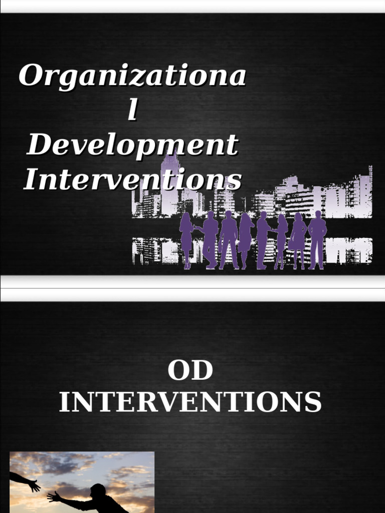 Effective Organizational Development Interventions | PDF | Organization ...