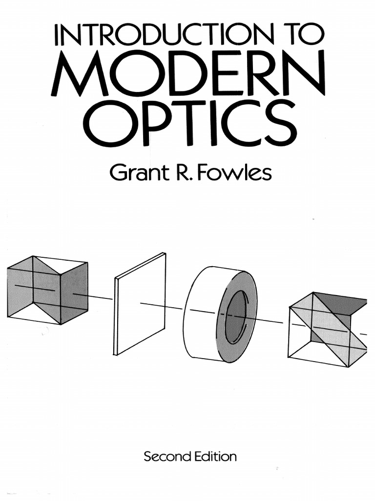 Introduction To Modern Optics | PDF