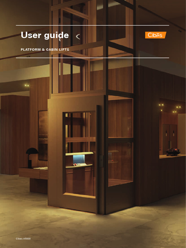 Cibes Lift Owner's Guide | PDF | Elevator | Vacuum Cleaner