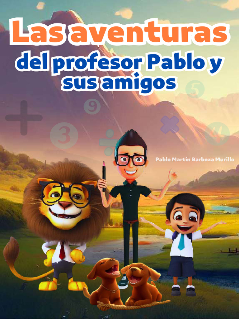 Las Aventuras Del Profesor Pablo y Sus Amigos v1-1 | PDF