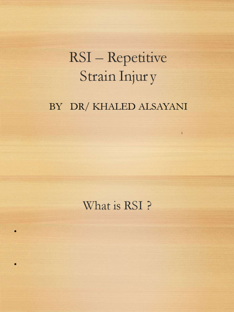 Ergonomic 2 RSI | PDF | Clinical Medicine | Musculoskeletal Disorders