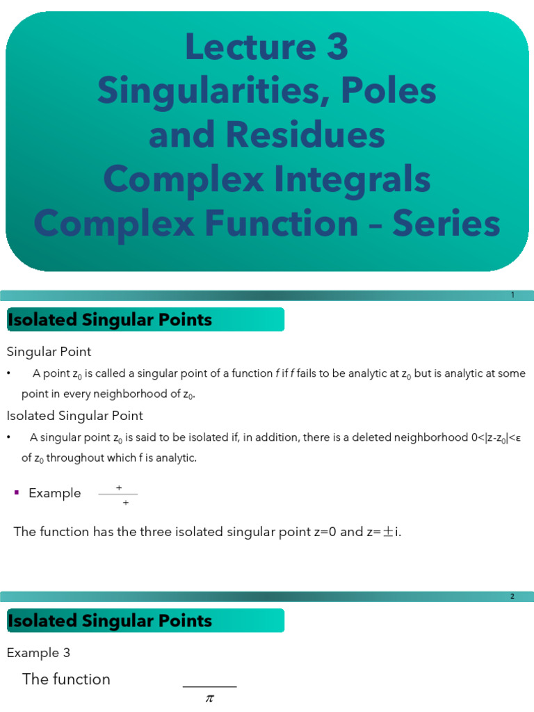 Lecture 3 - Singularities-Residues-Poles - Integrals - Series | PDF ...