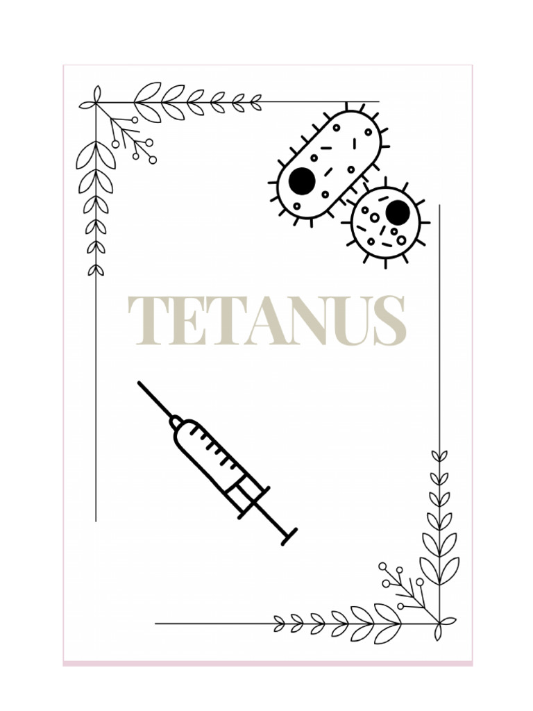 Tetanus (2) | PDF | Diseases And Disorders | Clinical Medicine