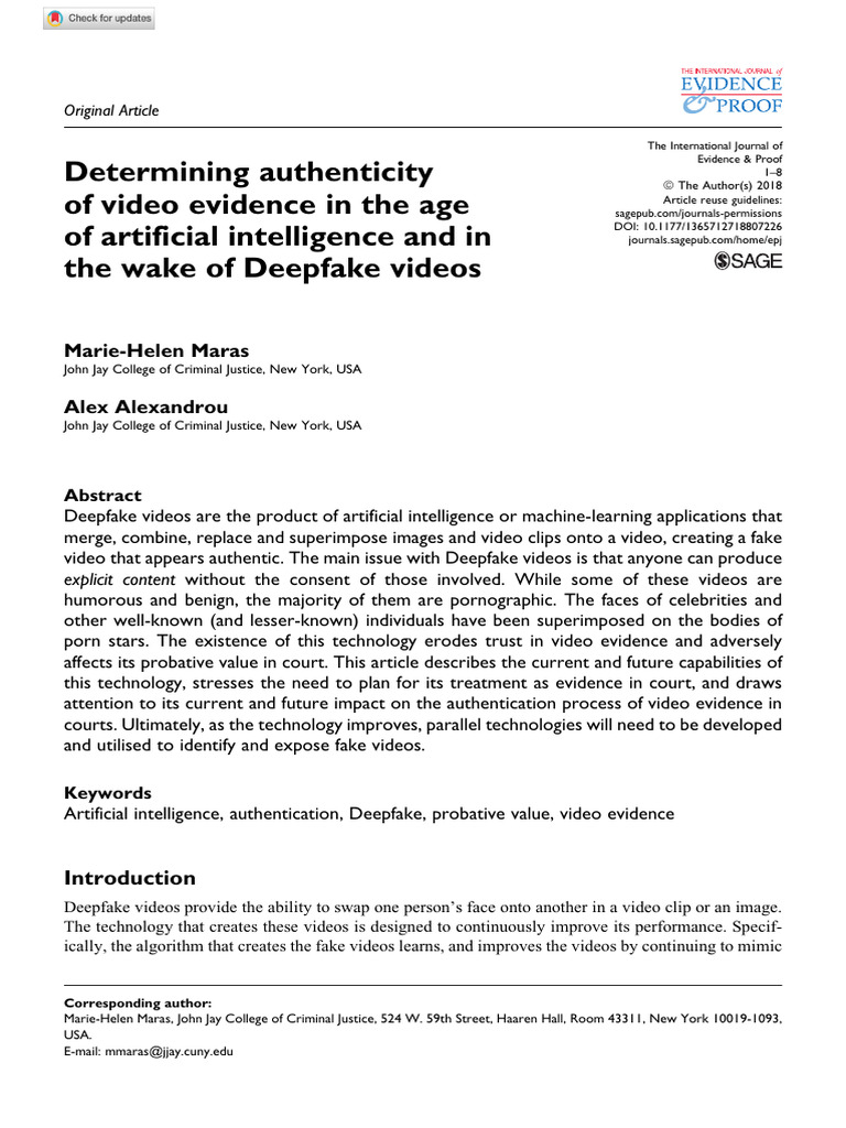 Determining Authenticity of Video Evidence in The Age of Artificial Intelligence and in The Wake ...
